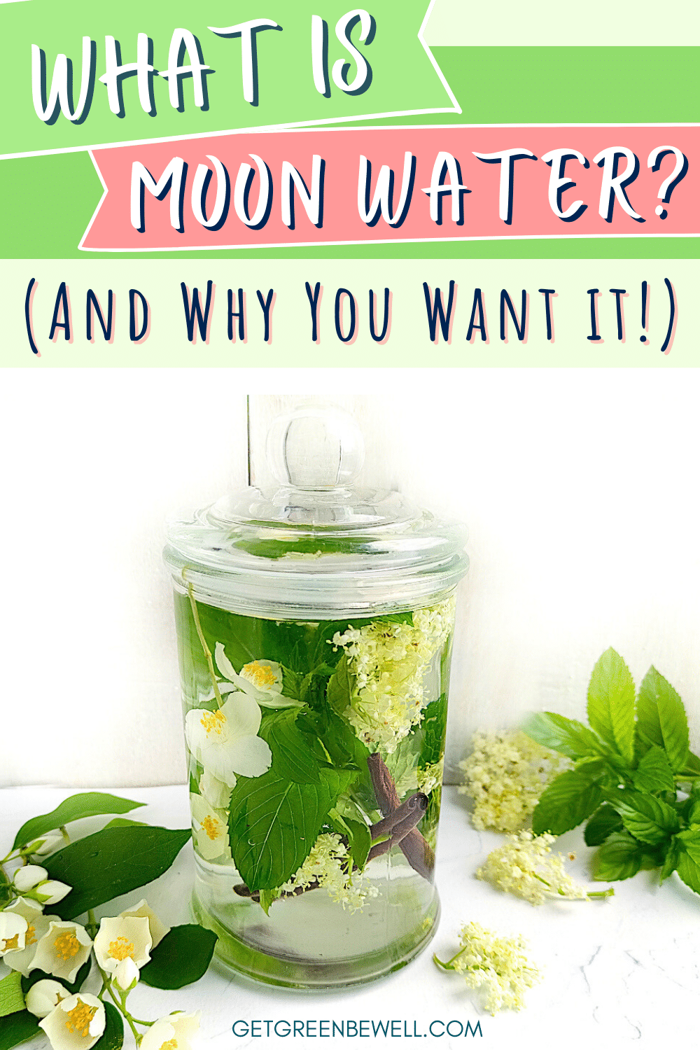 Moon Water Recipe (and How to Use It) - Get Green Be Well