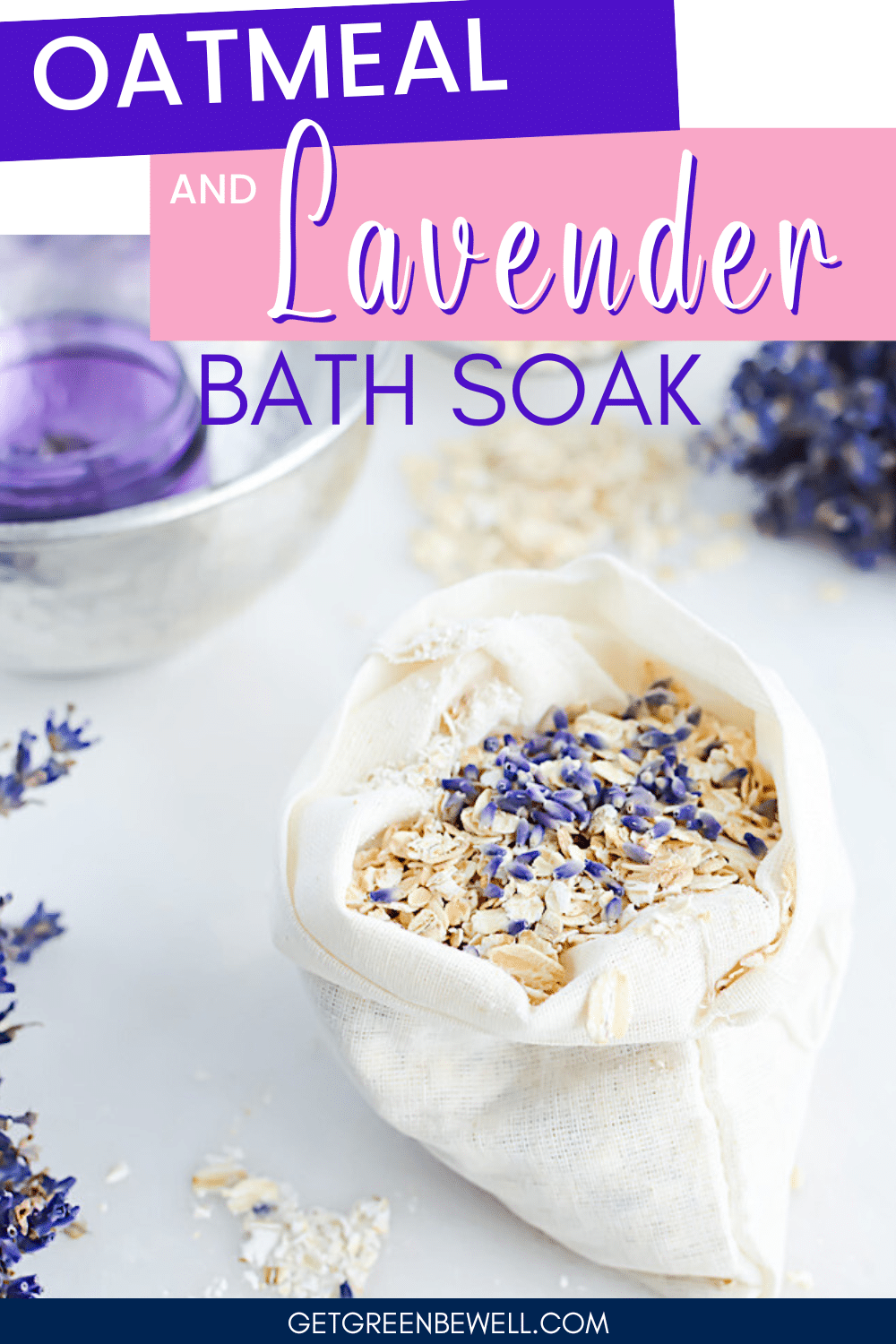 Quick and Easy 2-Ingredient Oatmeal Bath Soak - Get Green Be Well